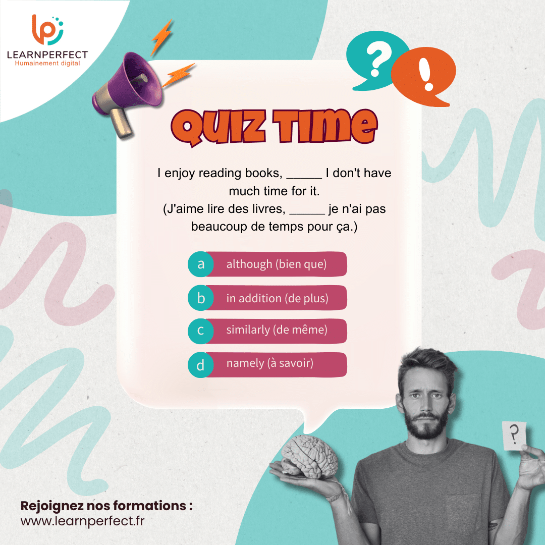 Comment utiliser les linking words en anglais